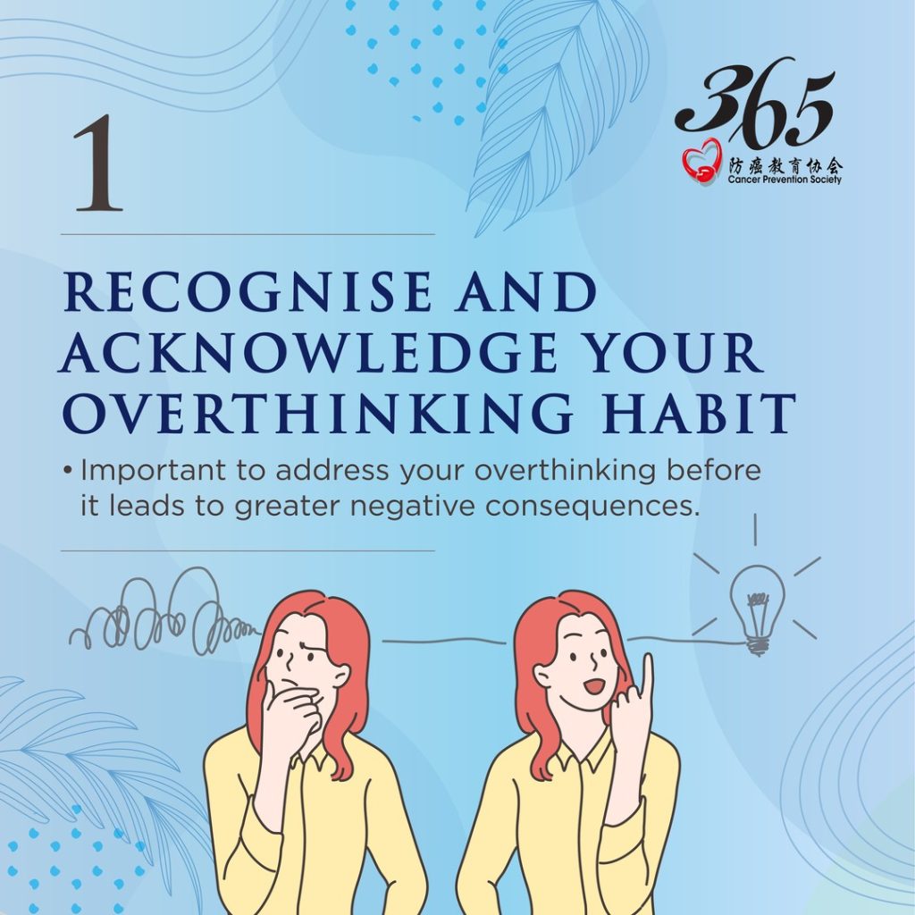 How Can I Manage My Overthinking? | 365 Cancer Prevention Society